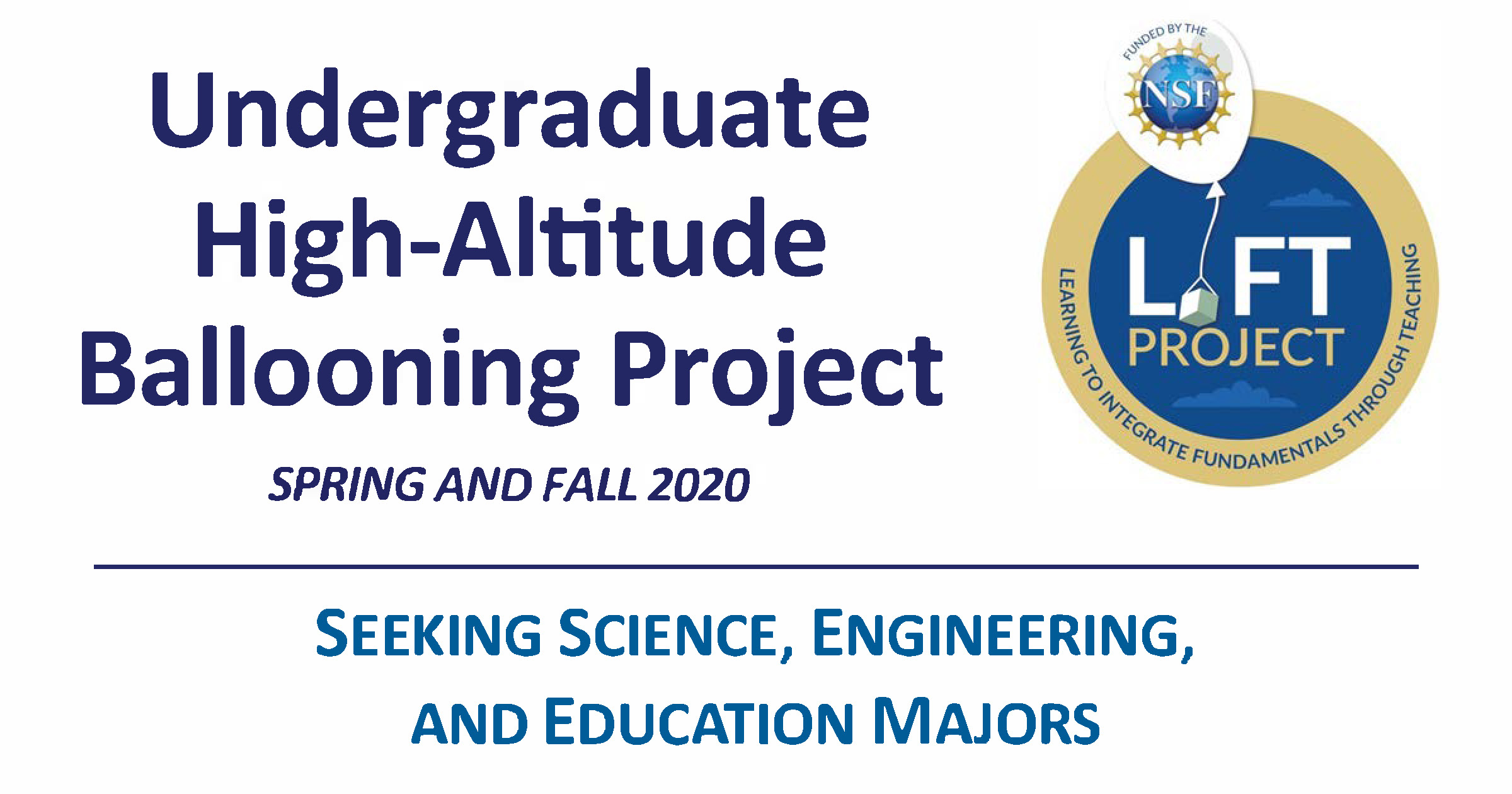 The LIFT Project – Wyoming NASA Space Grant Consortium